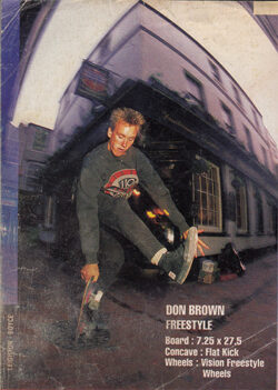 Don Brown Interview: "That’s the beauty of skateboarding. It’s never ...